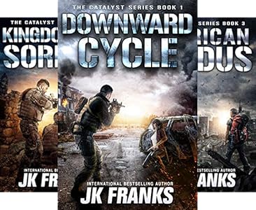 Amazon.com: Downward Cycle: A Post-Apocalyptic Survival Thriller (Catalyst Book 1) eBook ...